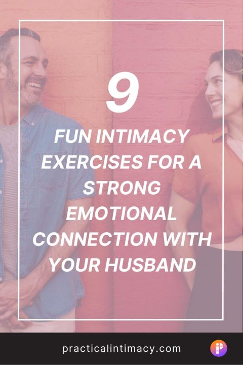 9 Powerful Intimacy Exercises to Feel More Connected
