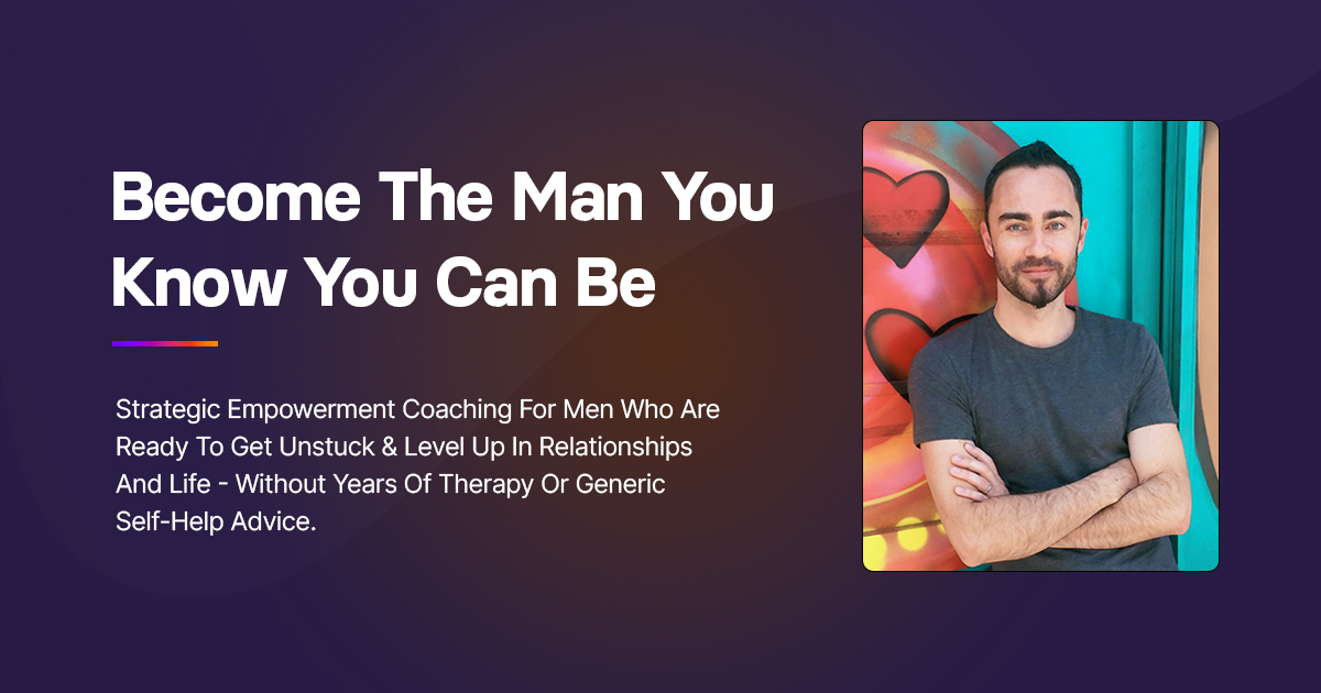Men's Coaching | For Men Who Know They're Capable of More